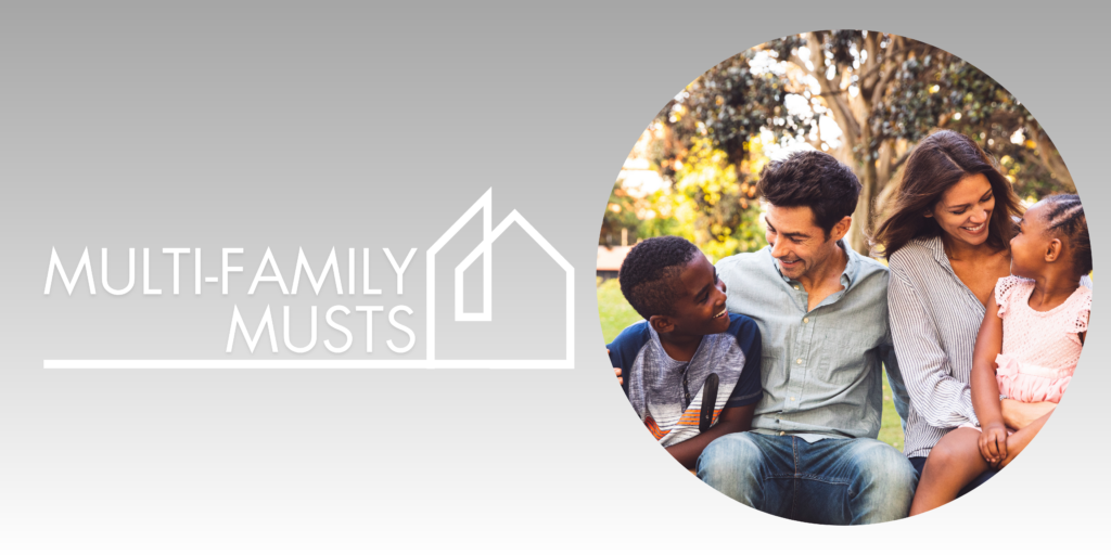 Multi-Family Musts — AGM Solutions