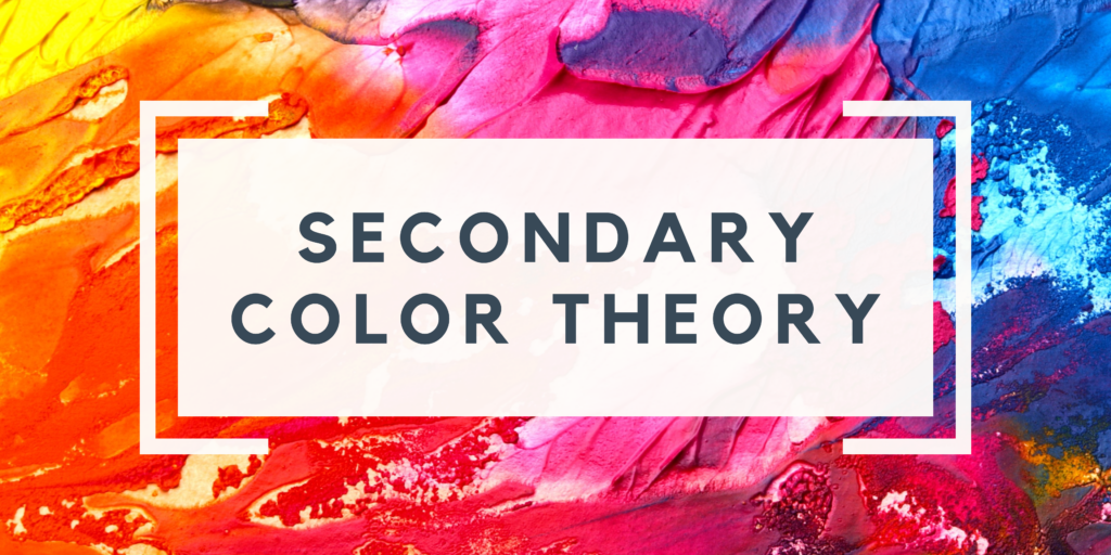 Secondary Color Theory — AGM Solutions